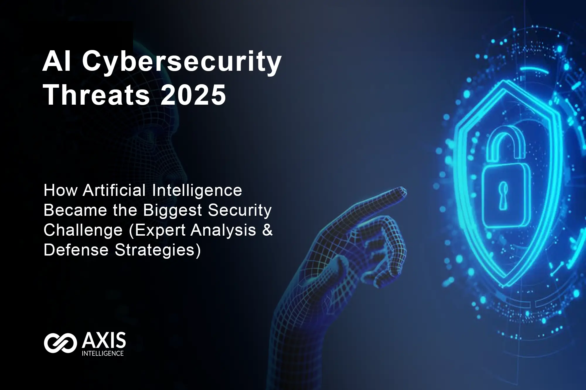 AI Cybersecurity Threats 2025: How Artificial Intelligence Became the Biggest Security Challenge ...