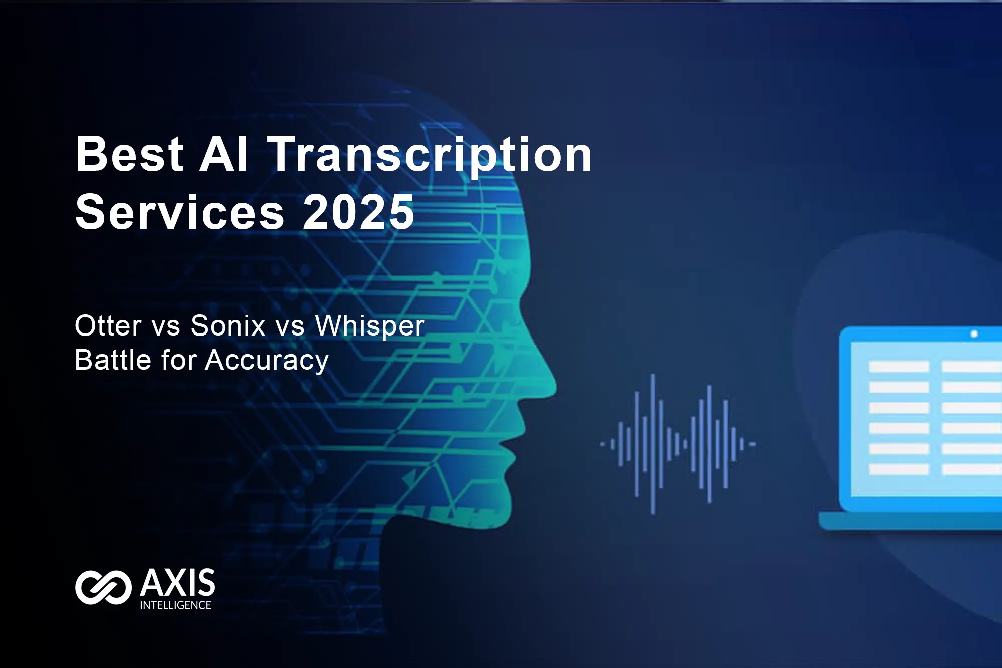 Best AI Transcription Services Comparison 2025: Otter vs Sonix vs ...