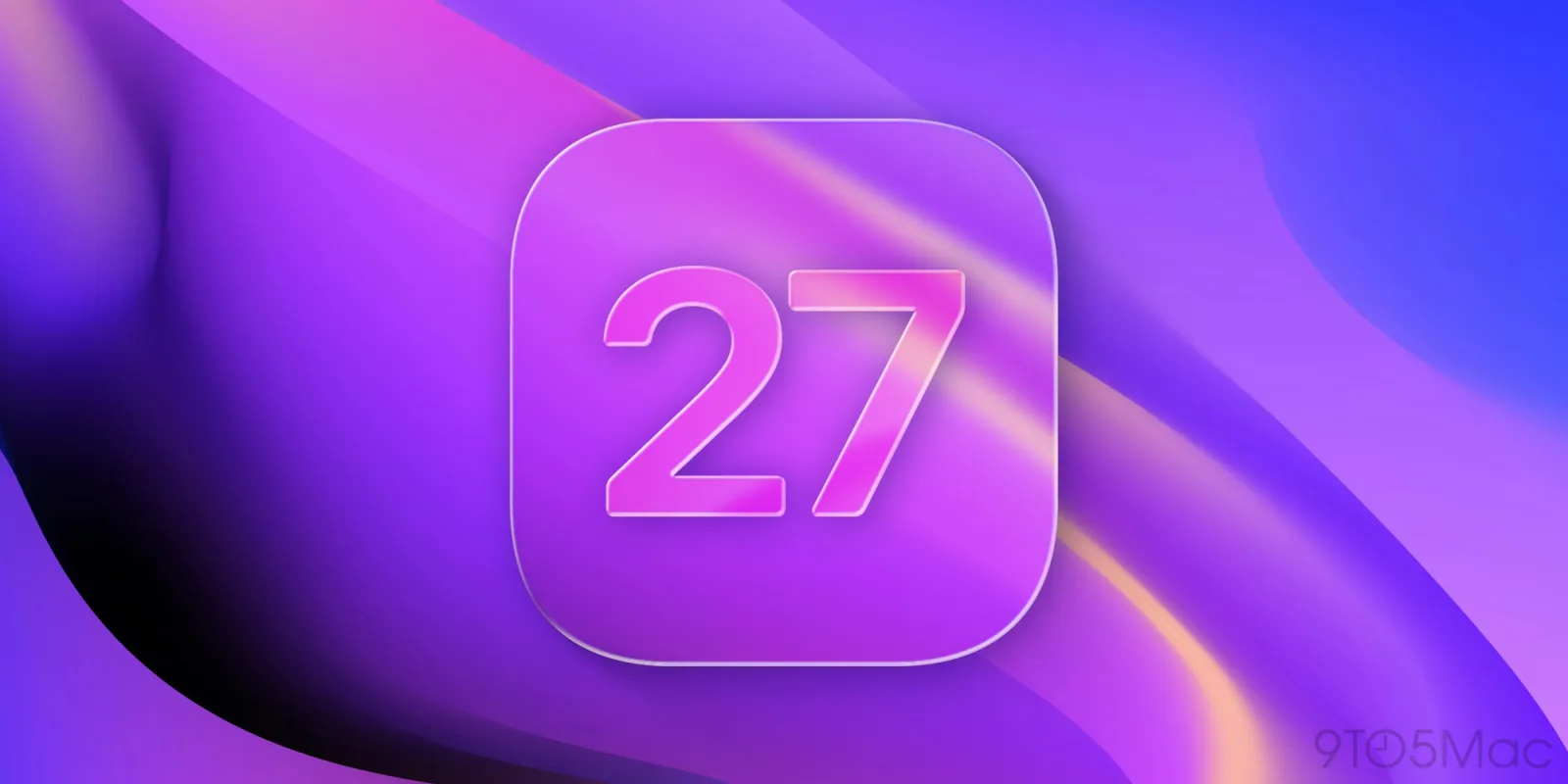 iOS 27: Release Date, Features & Compatible iPhones (2026)